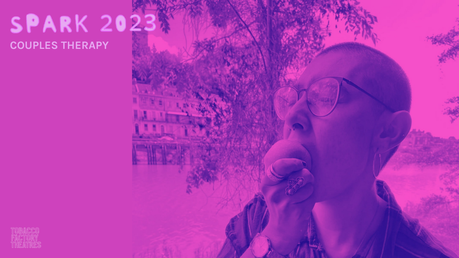 SPARK 2023 ARTIST ANNOUNCEMENT - Tobacco Factory Theatres