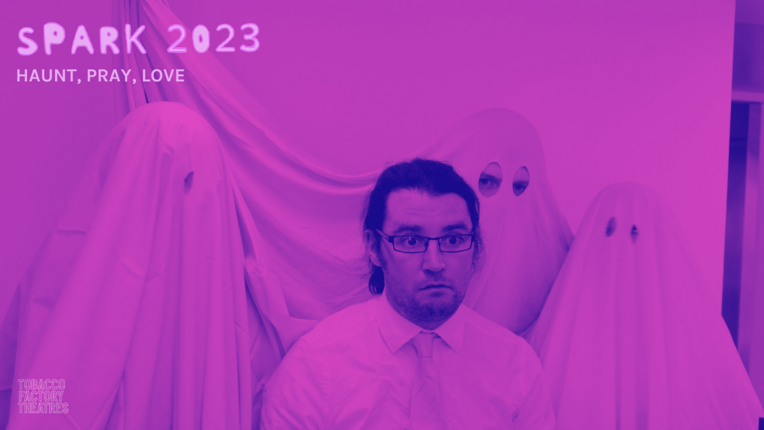 SPARK 2023 ARTIST ANNOUNCEMENT - Tobacco Factory Theatres