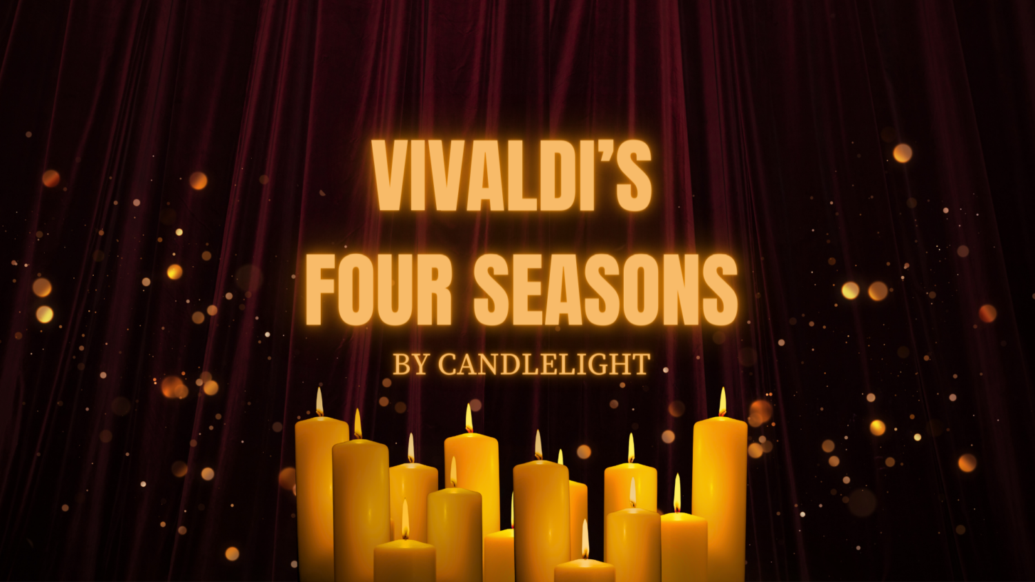 Vivaldi Four Seasons by Candlelight - Tobacco Factory Theatres